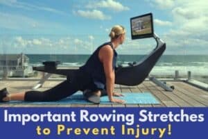 Rowing Stretches Before & Post Workouts to Prevent Injury!
