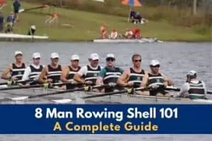 8 Man Rowing Shell 101: A Complete Guide | Rowing Crazy