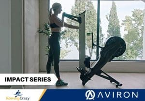 Aviron Rower Review: Impact & Strong Series – Are They Worth It?