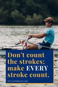 Top 65 Inspirational Rowing Quotes To Inspire Rowers